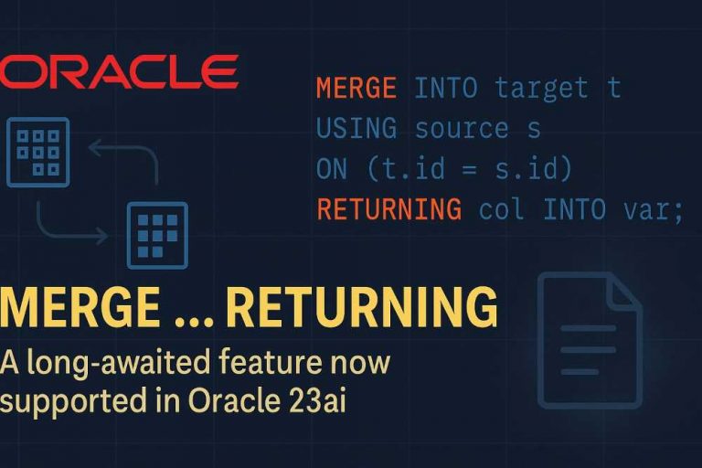 MERGE and DML RETURNING clause in Oracle 23ai